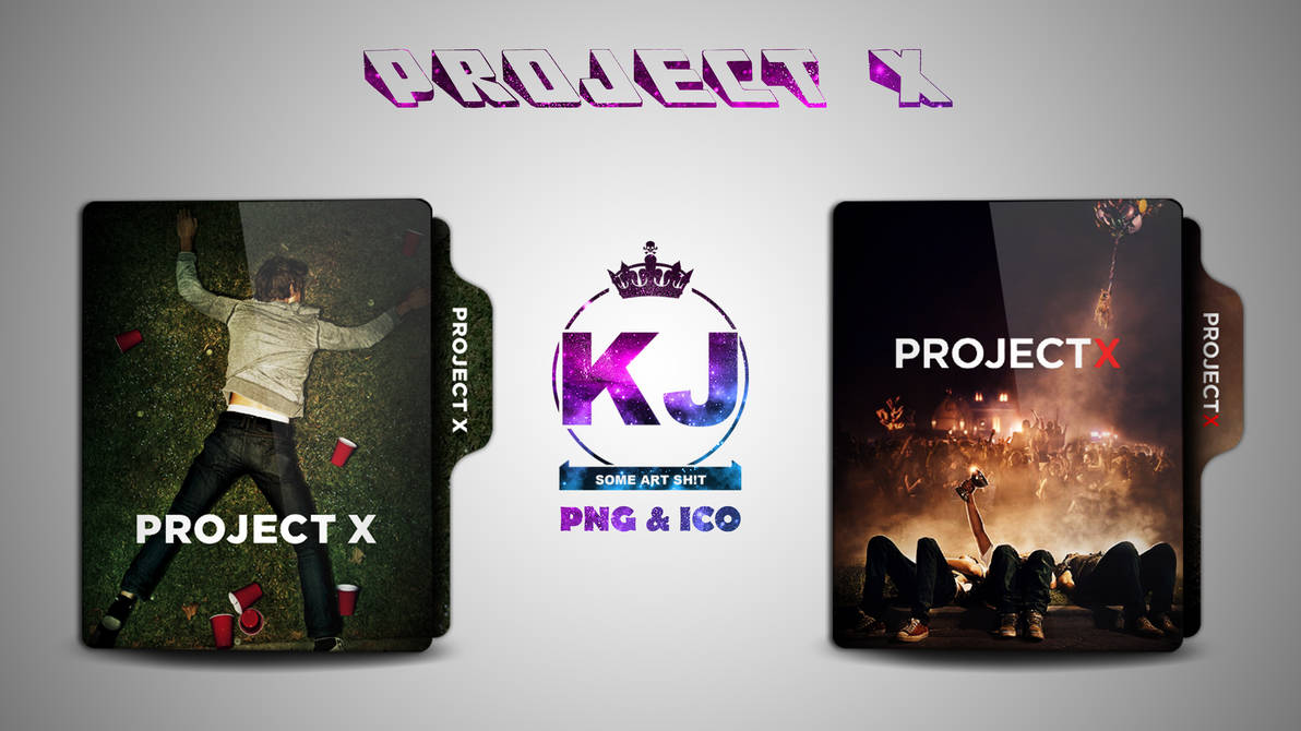 Project X (2012) Folder Icon by kingjoe93 on DeviantArt