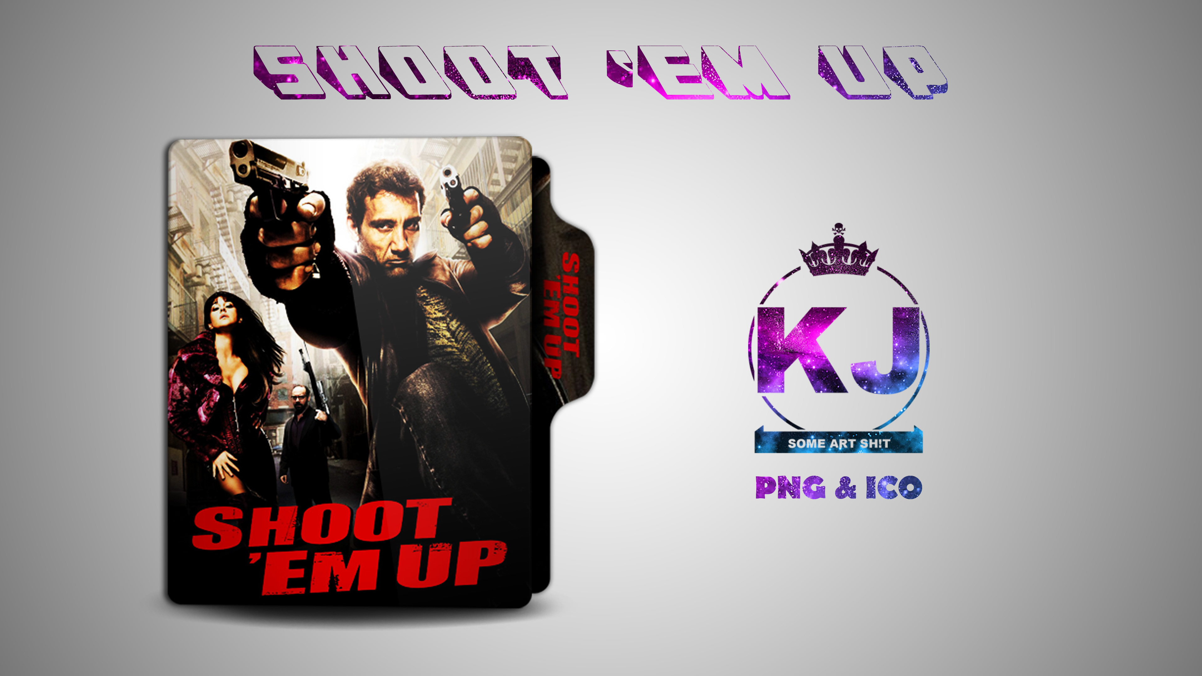 Shoot 'Em Up (2007) Folder Icon by kingjoe93 on DeviantArt
