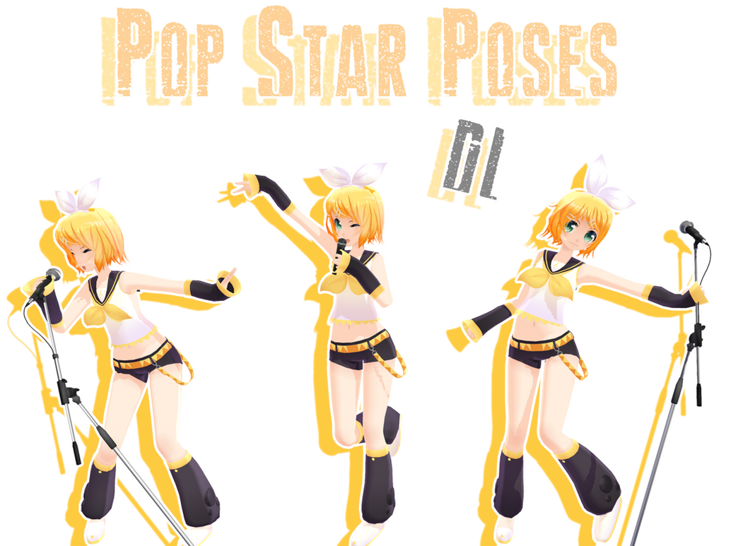MMD Pop star poses ::. DL by MMDMikuxLen on DeviantArt