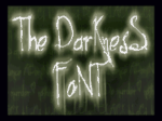 DarKnesS FoNT by JasonBlack on DeviantArt