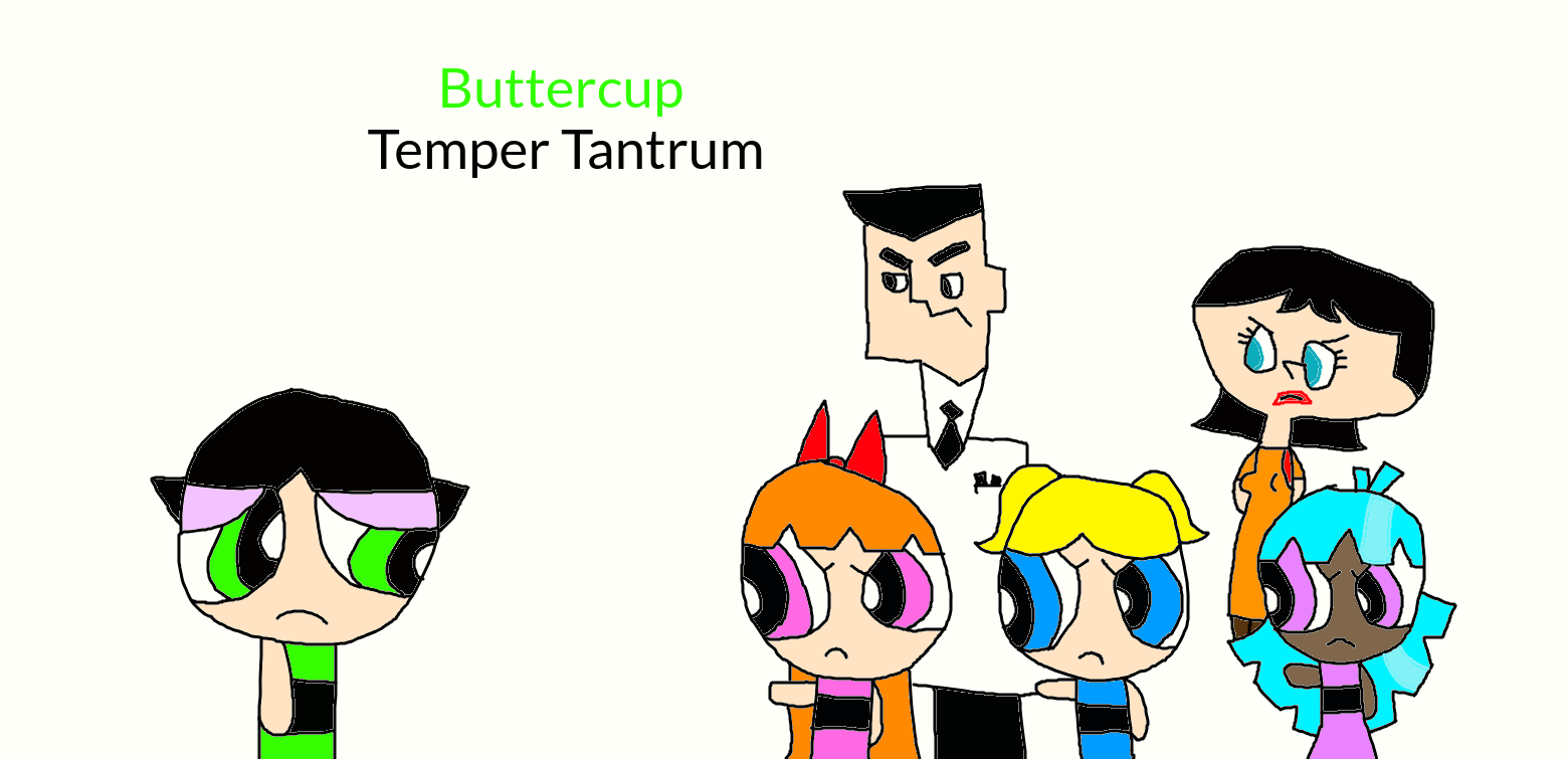 Buttercup Temper Tantrum by JansyntheGirl2004 on DeviantArt
