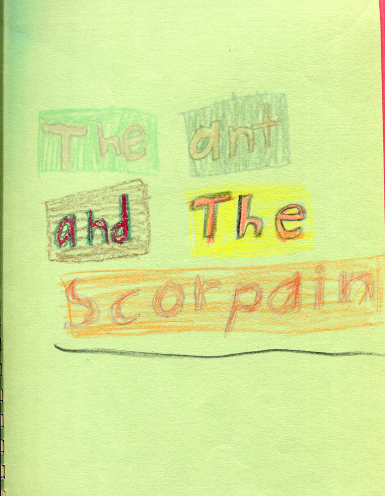 The Ant and the Scorpain - An Illustrated Story by BLAST-from-my-PAST ...