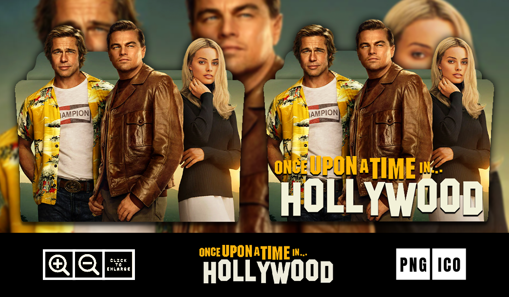 Once Upon A Time In Hollywood (2019) Folder Icon by Pixellab99 on DeviantArt