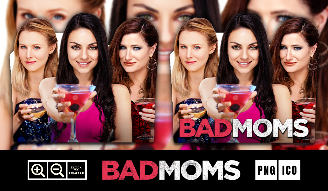 Bad Moms (2016) Folder Icon by Pixellab99 on DeviantArt