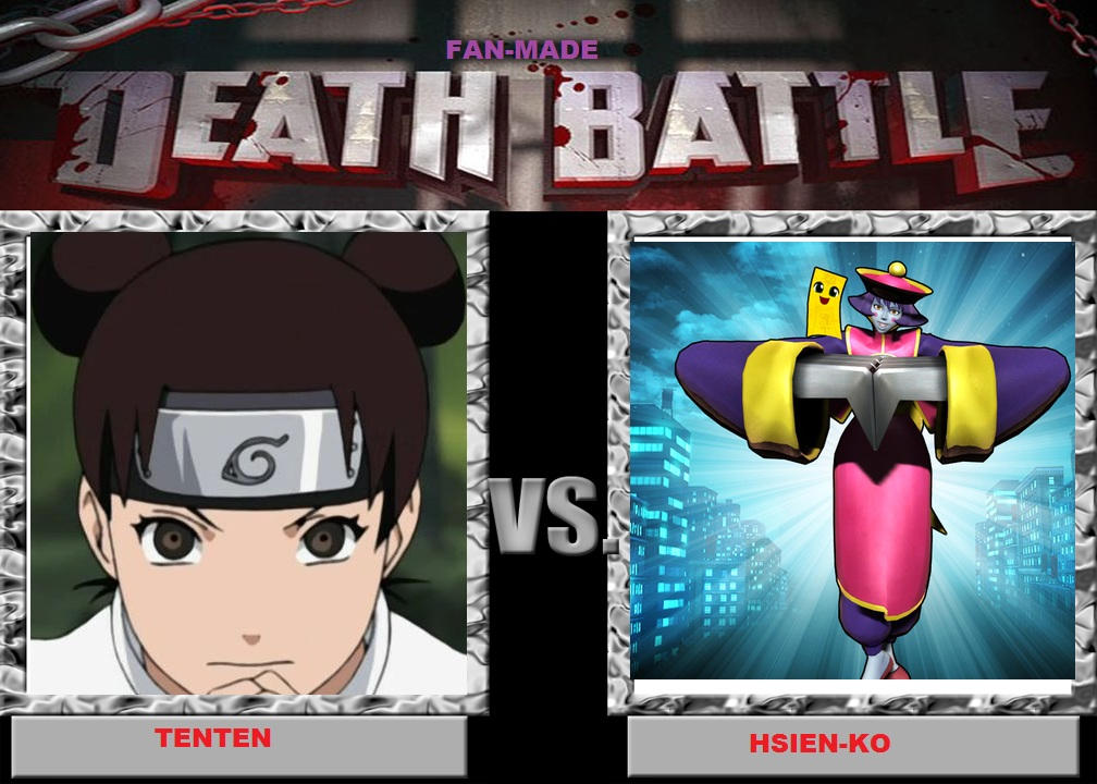 Tenten vs Hsien-ko DEATH BATTLE bios by hakuxtemari on DeviantArt