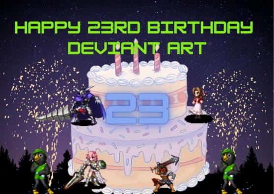 Deviant Art 23rd Birthday by zealotxdrd on DeviantArt