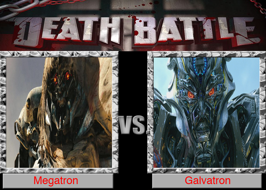 Death Battle: Megatron vs Galvatron by Harry-Greninja on DeviantArt