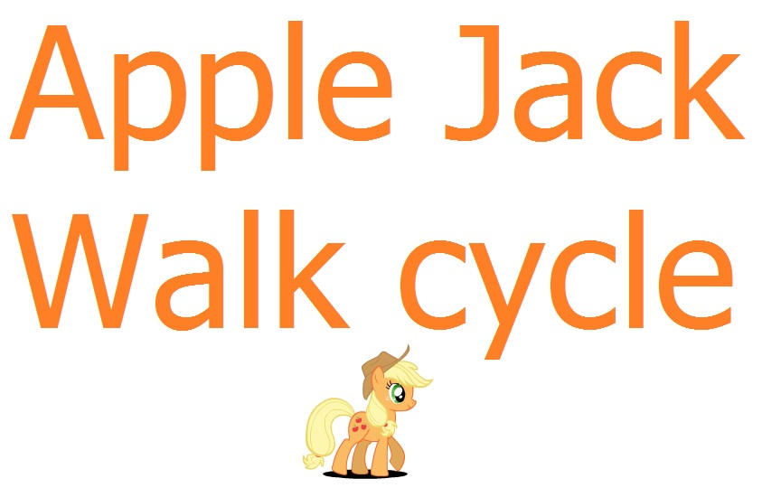 Apple Jack Walk Cycle (First Try) by JuanBrony on DeviantArt