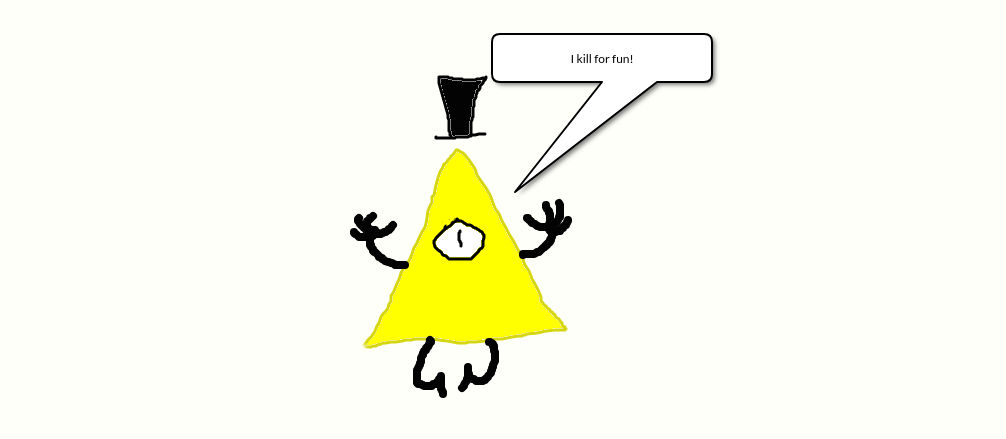 Shitty Bill Cipher by ThatRandomSoda on DeviantArt