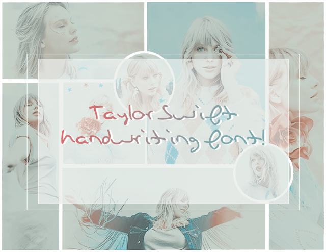 Taylor Swift Handwriting Font by ohnoballoons on DeviantArt