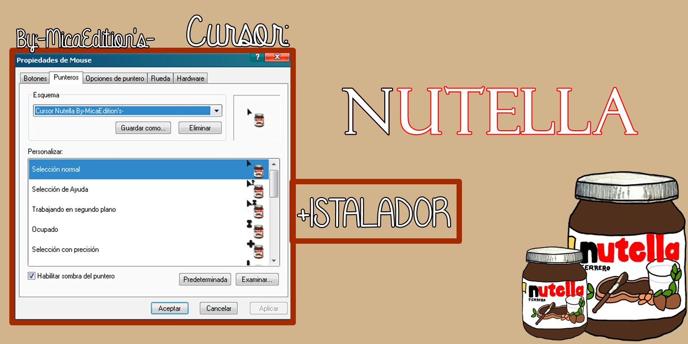 Cursor Nutella+Instalador(-MicaEdition's-) by MicaEditionsSs on DeviantArt