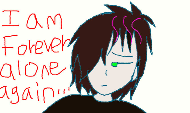 Forever alone by LudwigBeilschmidt321 on DeviantArt
