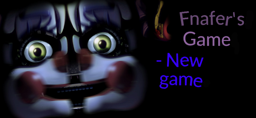 Fnafer's game (menu) by FoxyGamerCanal on DeviantArt