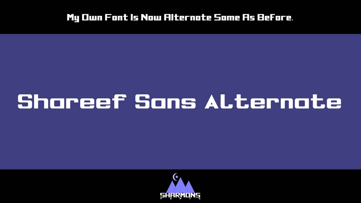 Shareef Sans Alt. by simmonsshareef22 on DeviantArt