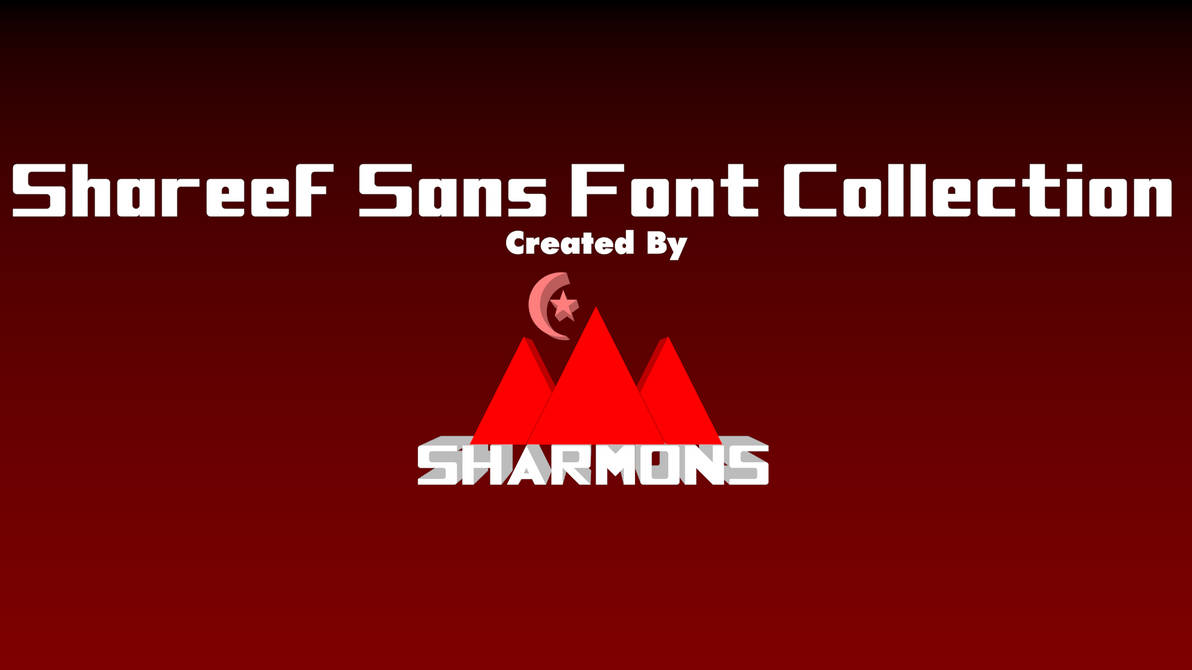 Shareef Sans Font Collection by simmonsshareef22 on DeviantArt