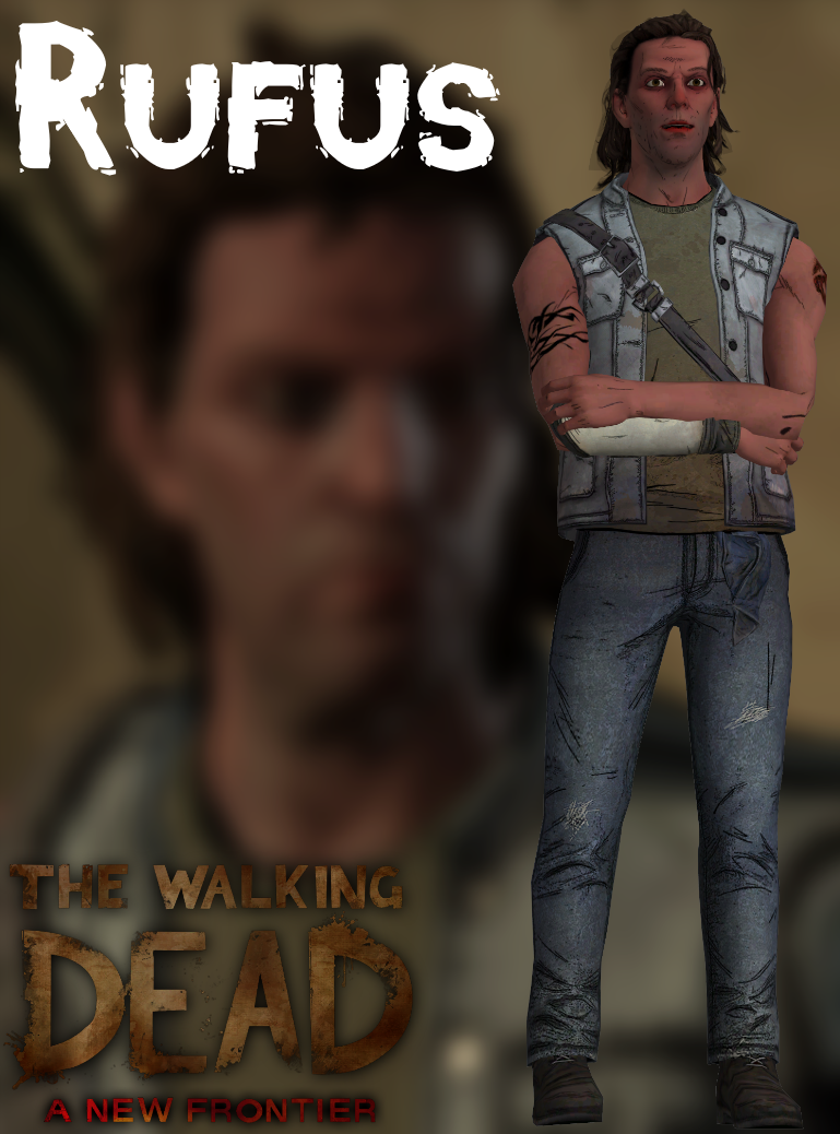 Rufus - TWD:ANF - XPS by xZombieAlix on DeviantArt