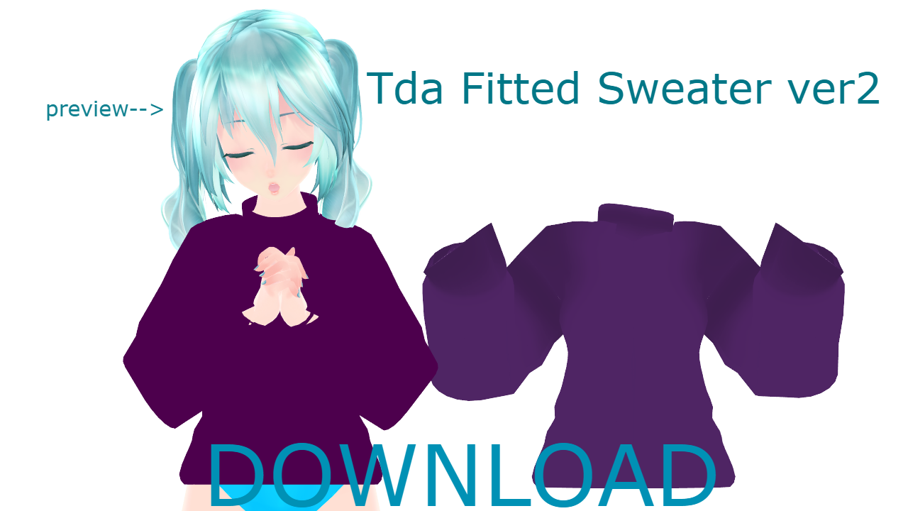 Tda Fitted Sweater ver2 [Download Now] by Maybe--Tomorrow on DeviantArt