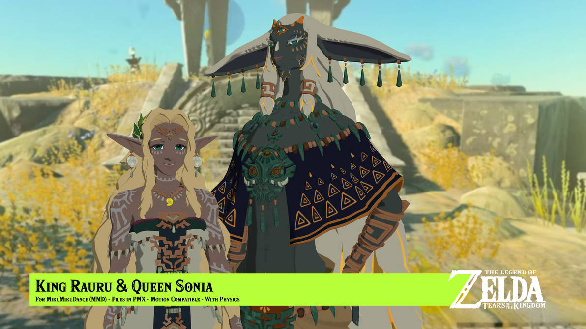 MMD TLoZ TotK Pack - Queen Sonia and Rauru by Pikapika-2000 on DeviantArt