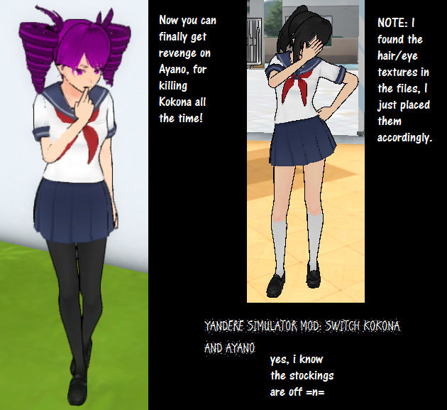 YandereSim Mod - Kokona/Ayano Switch! (OUTDATED) by PierrotEclipse on ... YandereSim Mod - Kokona/Ayano Switch! (OUTDATED) by PierrotEclipse on ...