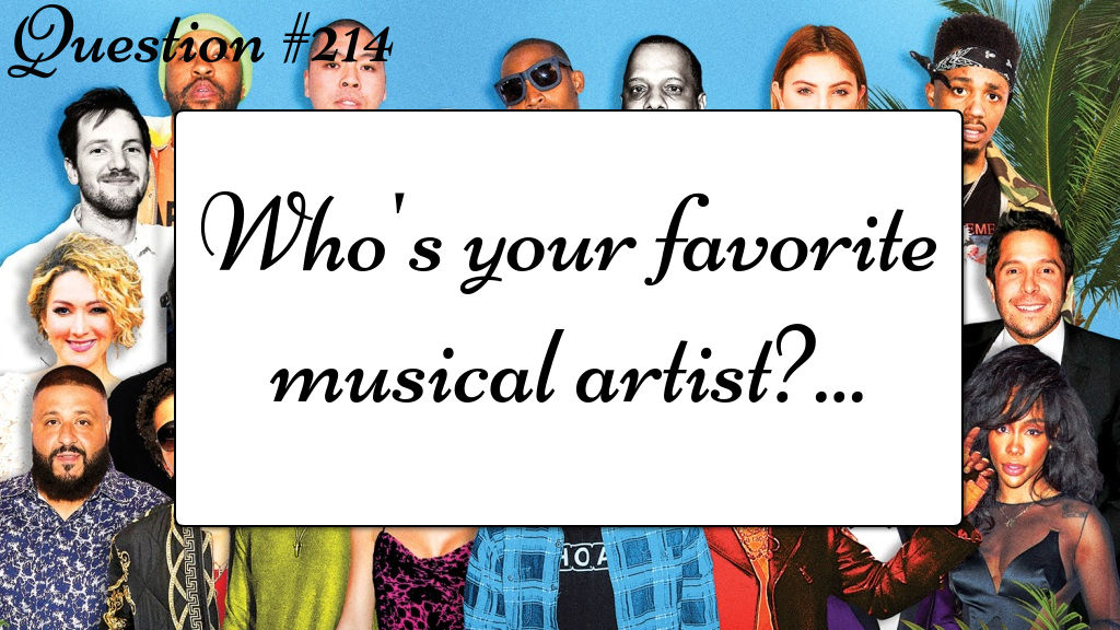 Question #214: Who's your favorite musical artist? by GumballFan333 on ...