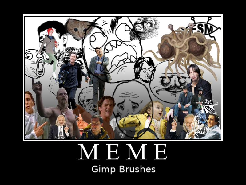 MEME Gimp Brushes by MaxPowersXx on DeviantArt
