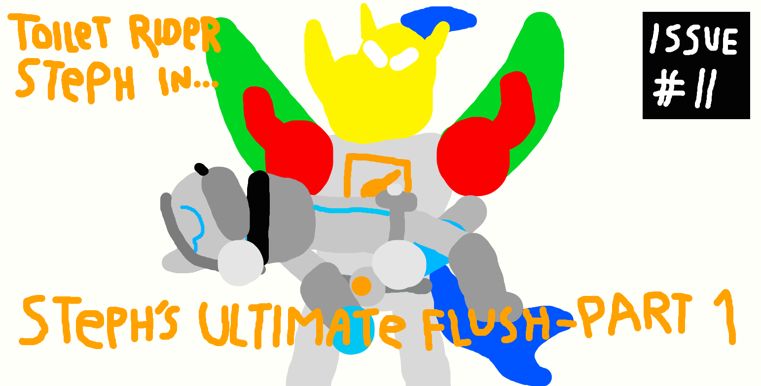 Toilet Rider Steph - Chapter 11 Title Card by BenTheFox1996 on DeviantArt