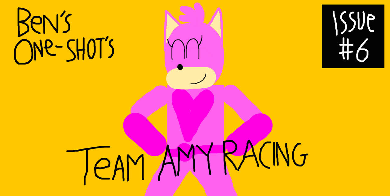 Team Amy Racing Title Card by BenTheFox1996 on DeviantArt