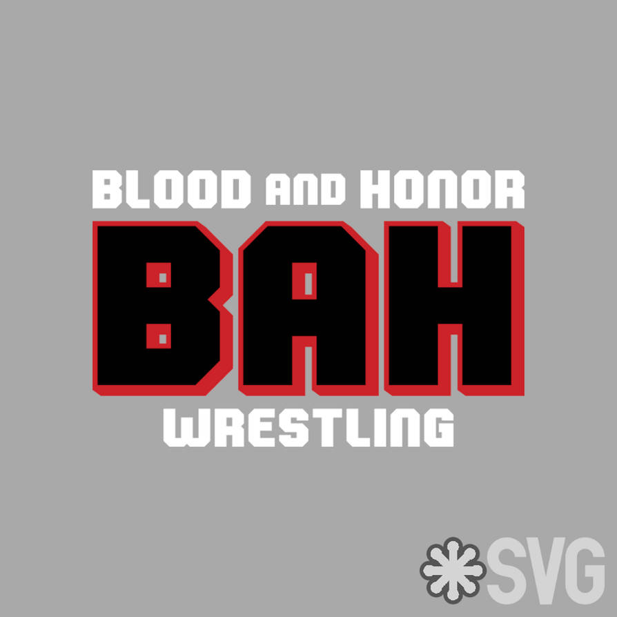 Blood and Honor Wrestling Logo SVG by DarkVoidPictures on DeviantArt