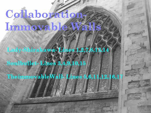 Collab- Immovable Walls by The-Last-Stanza on DeviantArt