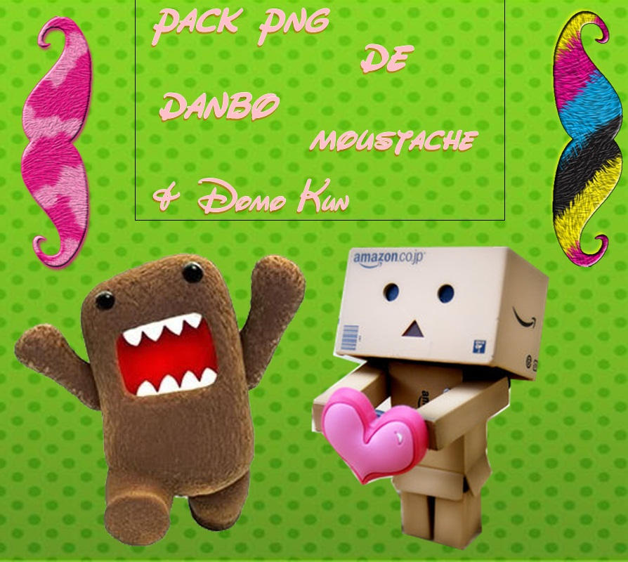 Pack Png De Danbo Moustache Y Domo Kun by Micaela10268 on DeviantArt