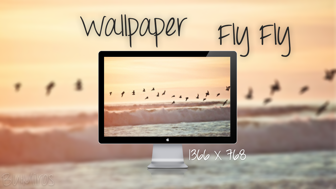 Wallpaper Fly Fly by craftingandmore on DeviantArt