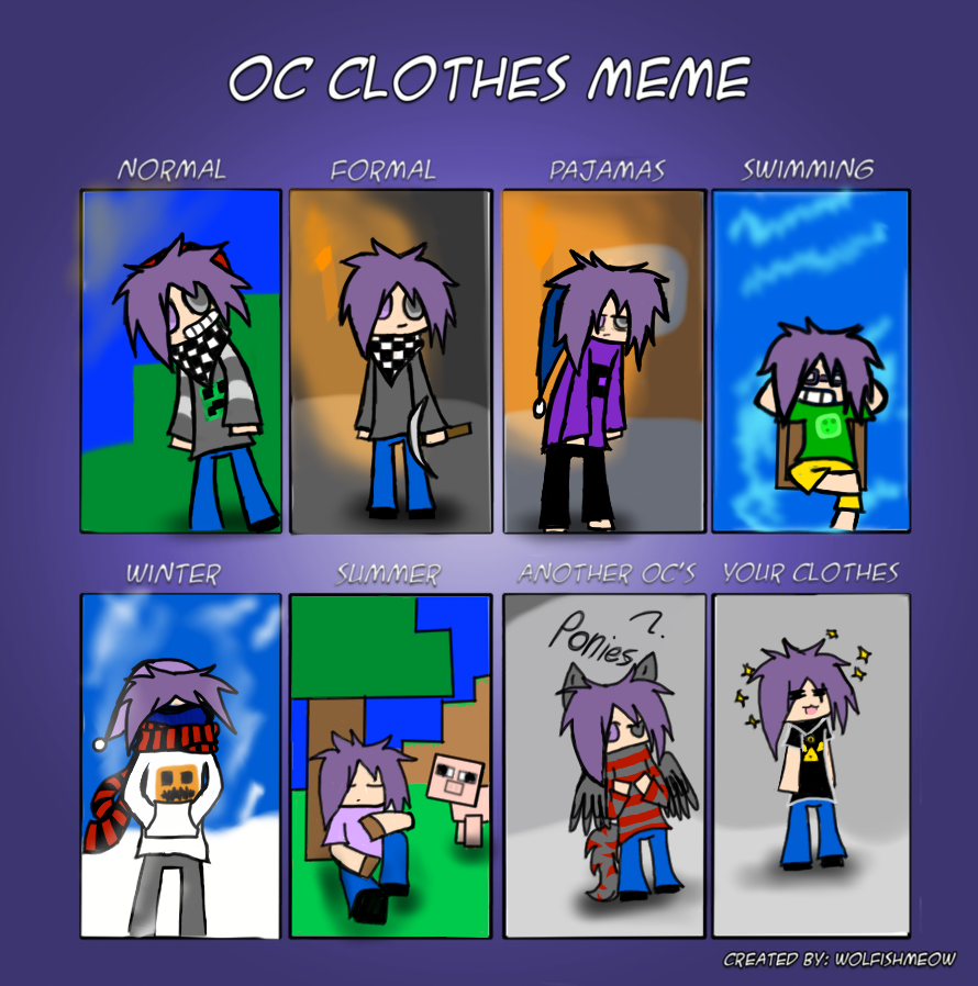 Oc Clothes Meme by pookacrew on DeviantArt