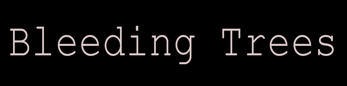 FP - Bleeding Trees by aarchengel on DeviantArt