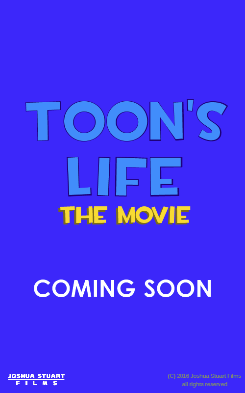 Toon's Life The Movie: Teaser Poster by JoshInkling1999 on DeviantArt