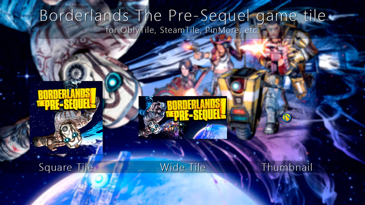 Borderlands The Pre-sequel Tile Icon by ENIGMAXG2 on DeviantArt
