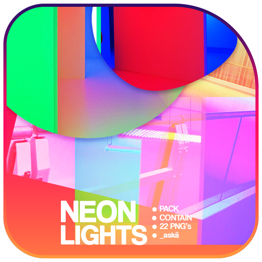 NEON LIGHTS PACK by AskaRaiikonen on DeviantArt