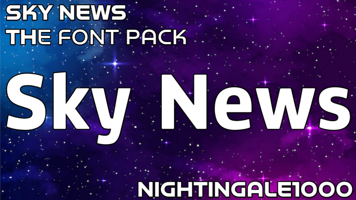 Sky News Font Pack by Nightingale1000 on DeviantArt