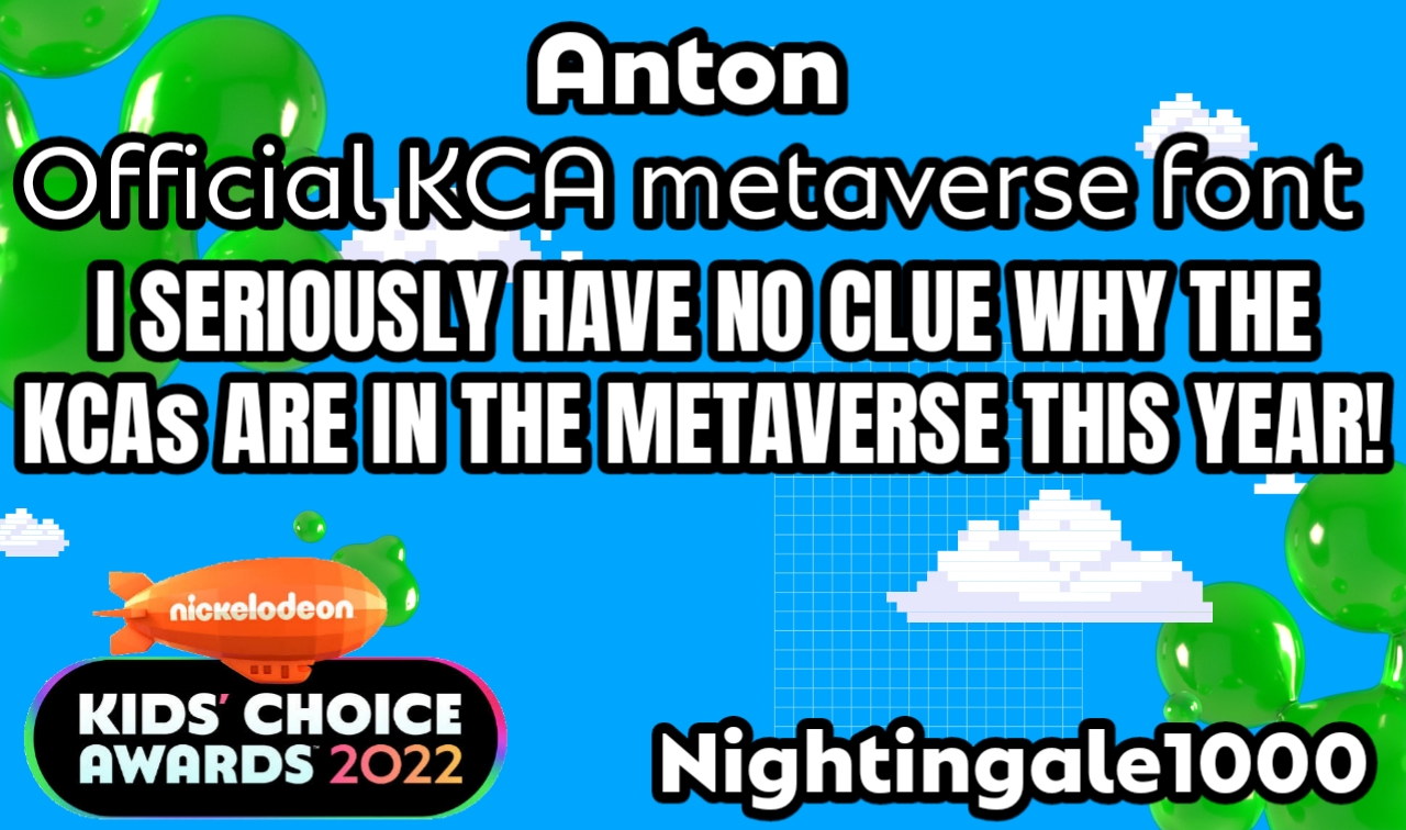 KCA 2022 official font (Anton) by Nightingale1000 on DeviantArt