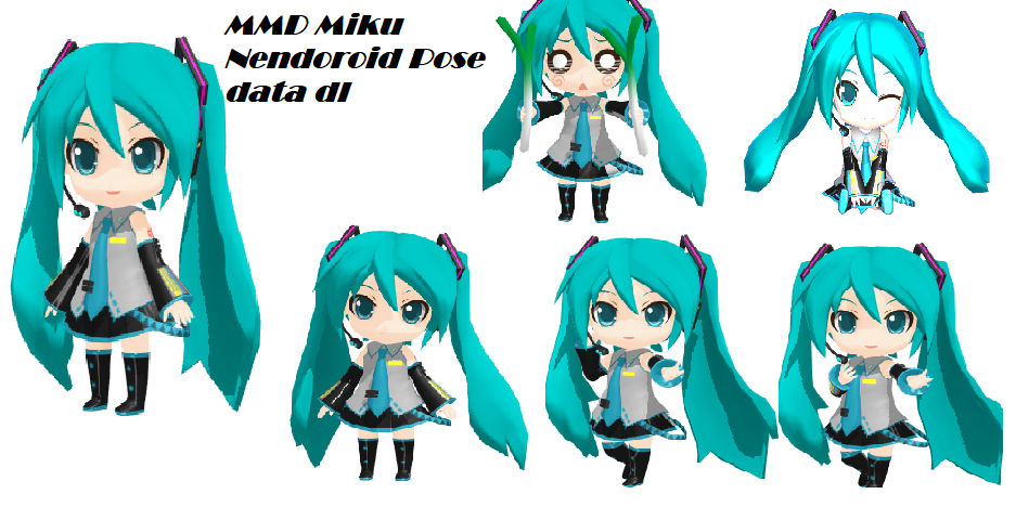 MMD Nendoroid Miku Poses +DL by BlingboyYT on DeviantArt