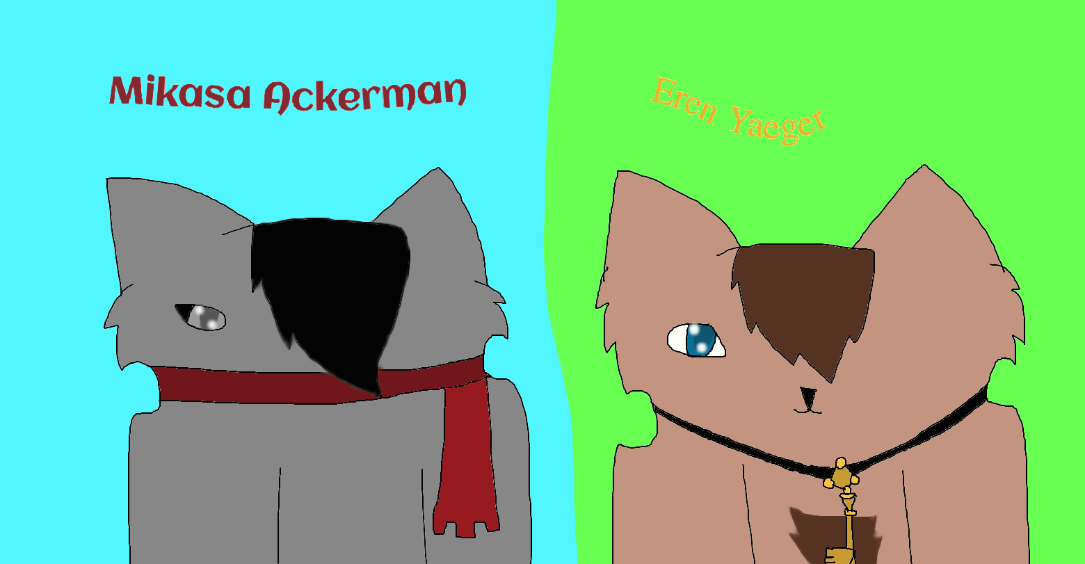 Attack On Titans(Eren And Mikasa)Cat version by redclaw4062 on DeviantArt