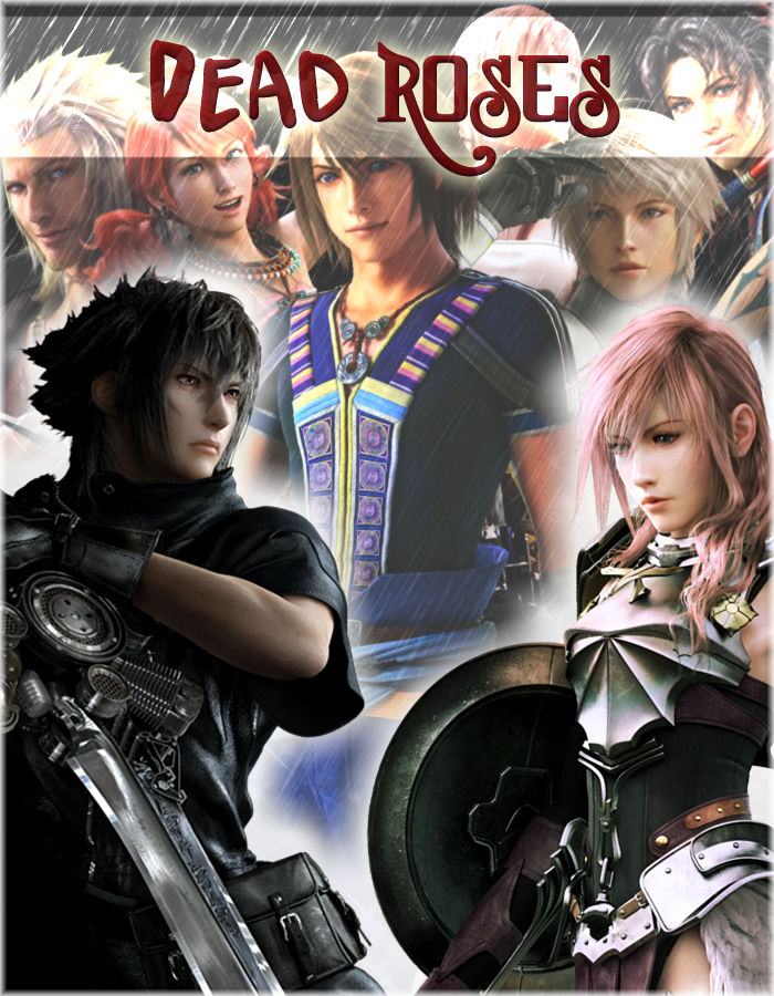 Final Fantasy XIII-3: Dead Roses Chapter 3 by BladeOfValhalla on DeviantArt