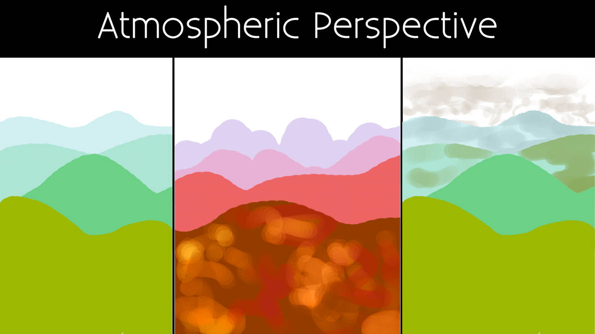 Atmospheric Perspective by Courkay on DeviantArt