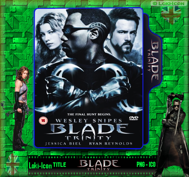 Blade III Trinity (2004)1 by Loki-Icon on DeviantArt