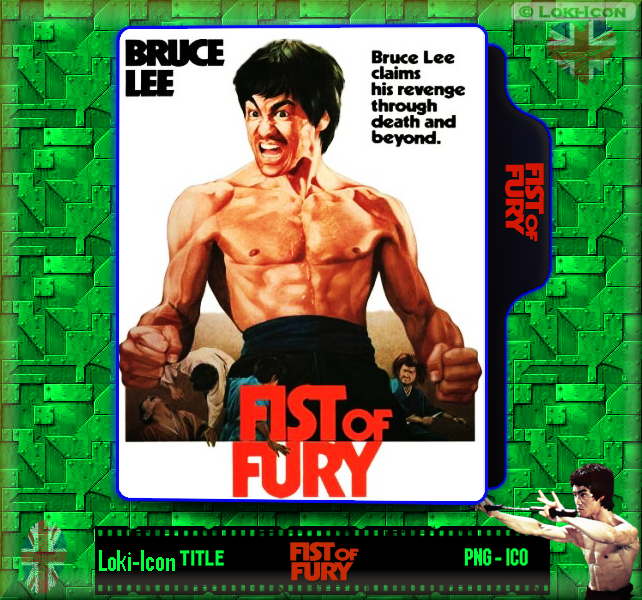 Bruce Lee Fist of Fury (1972) by Loki-Icon on DeviantArt