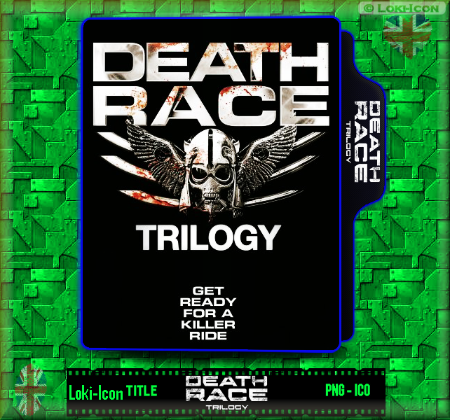 Death Race Trilogy by Loki-Icon on DeviantArt
