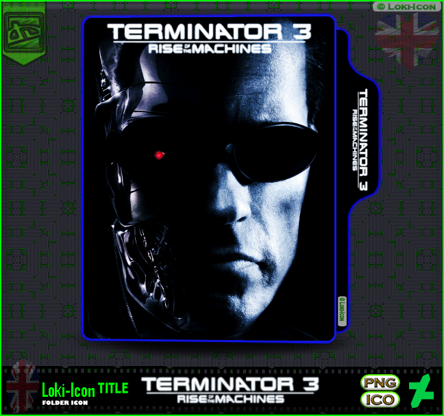 Terminator 3 Rise of the Machines (2003)3 by Loki-Icon on DeviantArt