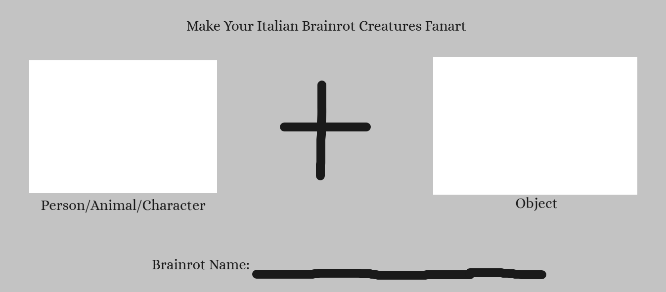 Make Your Italian Brainrot Creatures Fanart by crygorandfriends10 on ...