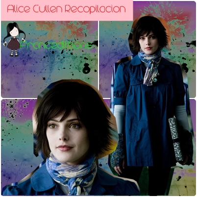Alice Cullen Recopilacion by FrancEdittions on DeviantArt