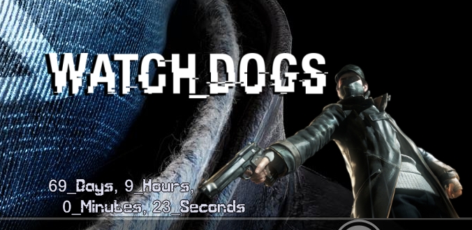 Countdown for Watch Dogs 1.3 by nokothesage on DeviantArt