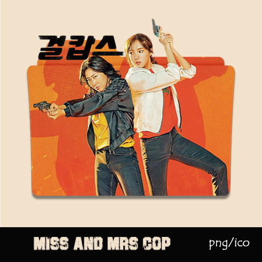 Miss and Mrs Cop (2019) Folder Icon by mimisyafiqah on DeviantArt